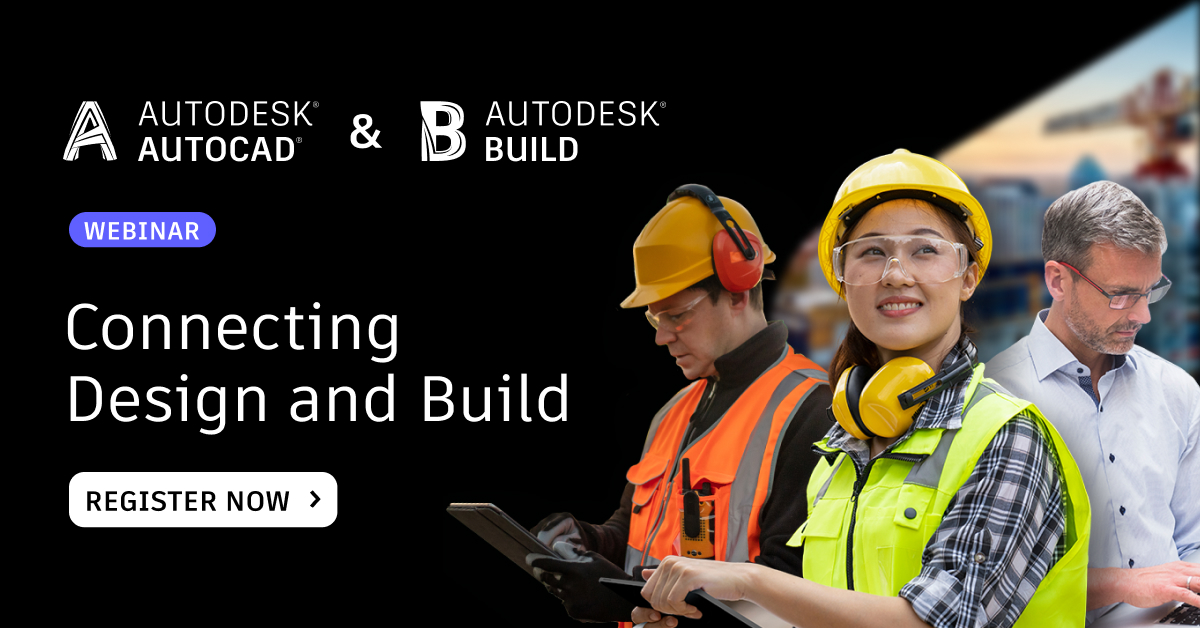 Integrating AutoCAD with Autodesk Build